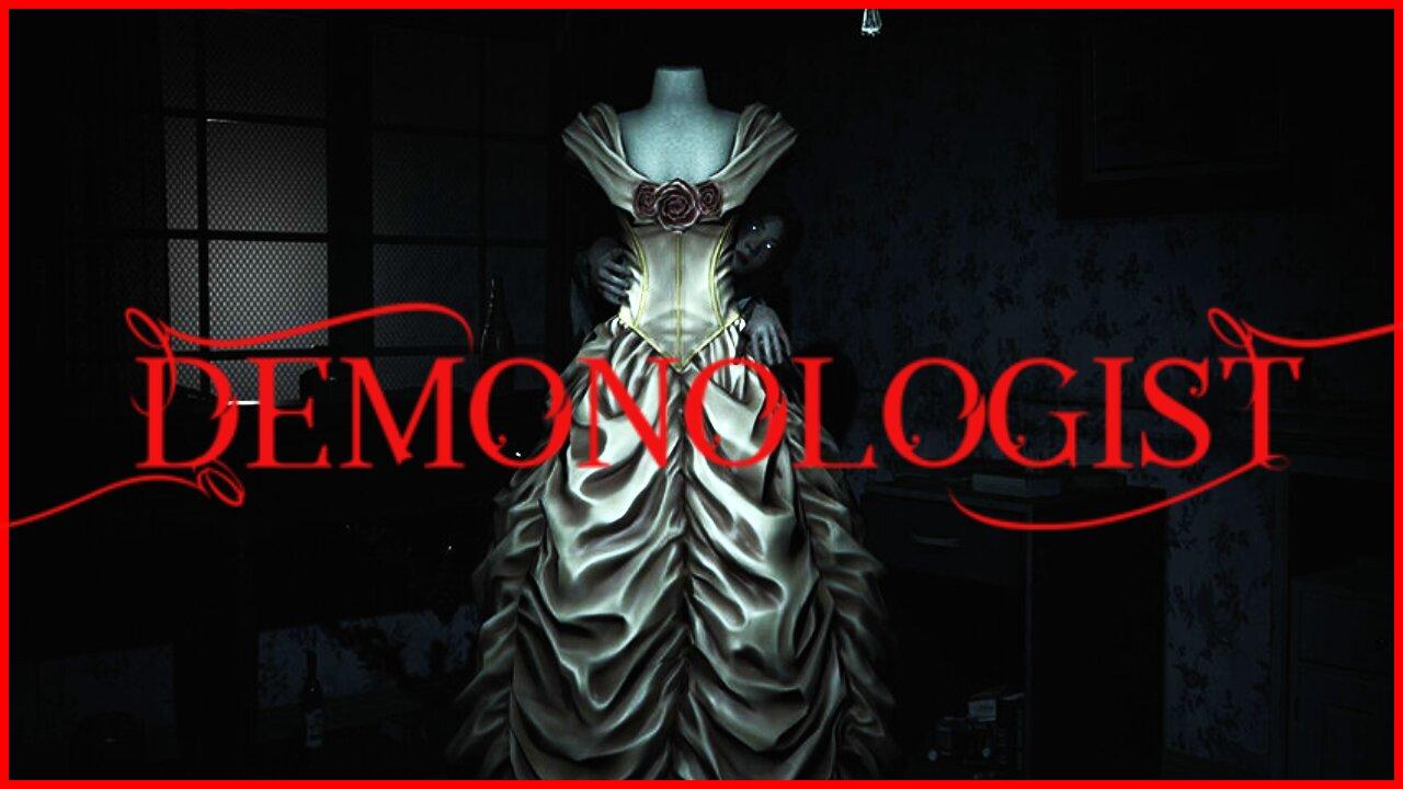 🔴[DEMONOLOGIST] Come on, Gang! - One News Page VIDEO