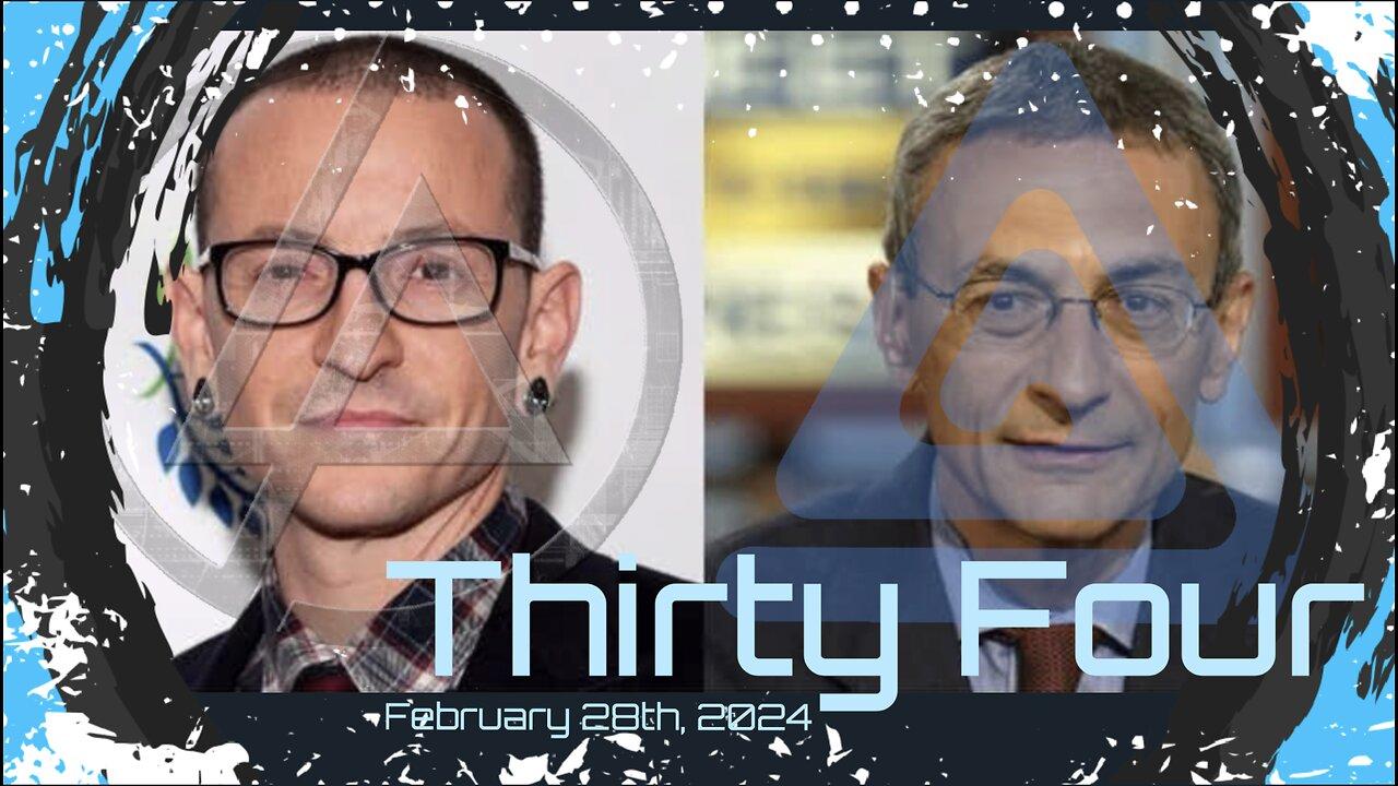 Thirty Four - February 28th, 2024 - 7PM Eastern - One News Page VIDEO