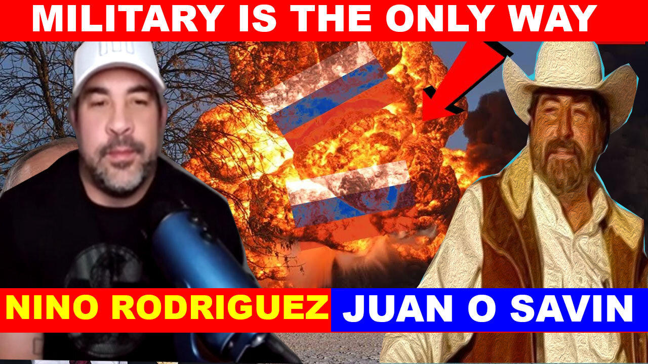 NINO RODRIGUEZ & Juan O Savin Bombshell - One News Page VIDEO