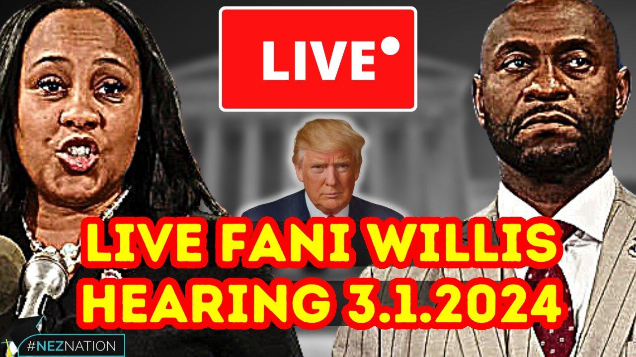 LIVE FANI WILLIS HEARING! Fani Willis Hearing - One News Page VIDEO