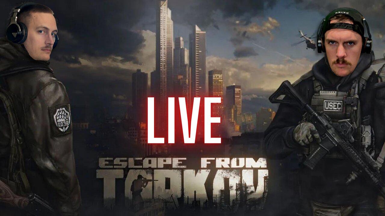 LIVE: Back In Action! Lets Dominate Tarkov - - One News Page VIDEO