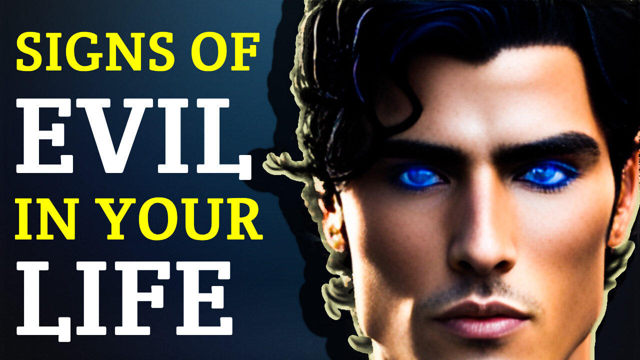 10 Signs You Have an Evil Person in Your Life - One News Page VIDEO