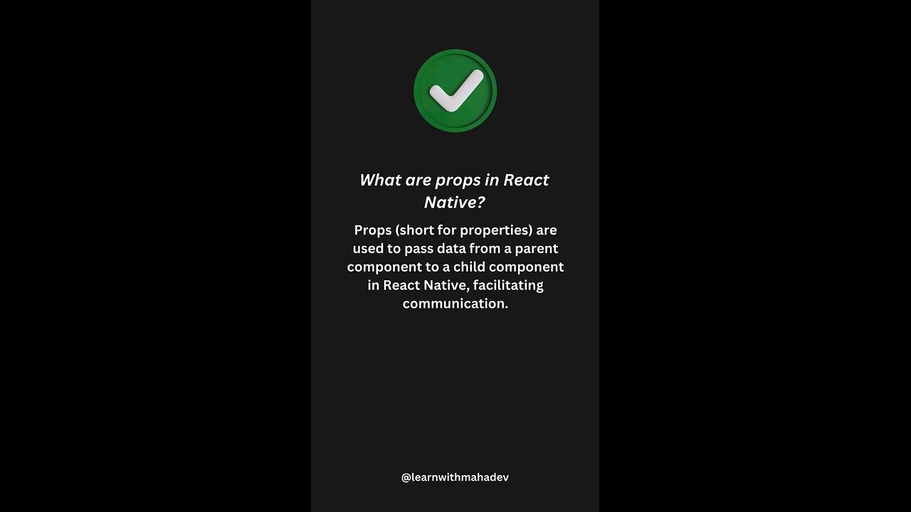 What are props in React Native? - One News Page VIDEO
