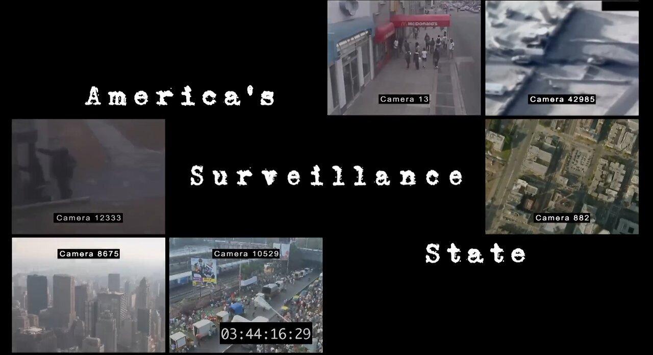 America's Surveillance State | Complete - One News Page VIDEO