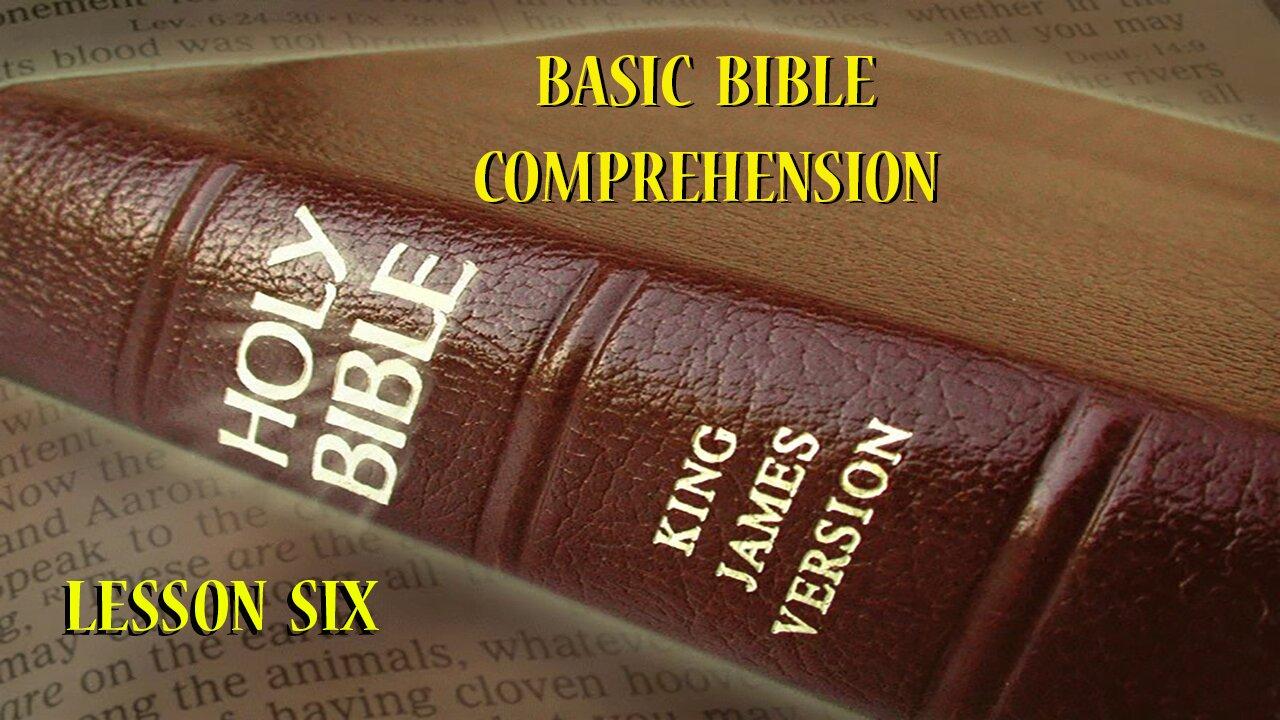 Basic Bible Comprehension - Lesson Six - One News Page VIDEO