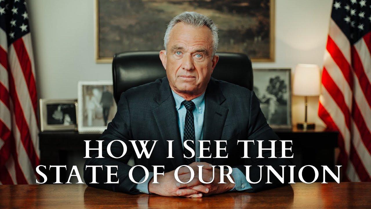 RFK Jr. - How I See The State Of Our Union - One News Page VIDEO