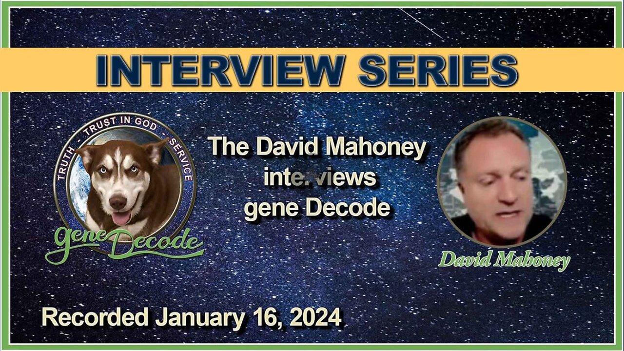 2024-03-8 David Mahoney Interviews gene Decode - One News Page VIDEO