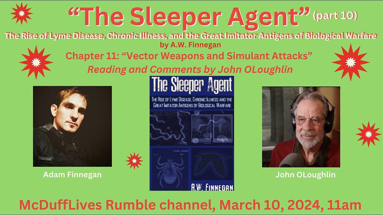 "The Sleeper Agent," part 10: Vector - One News Page VIDEO