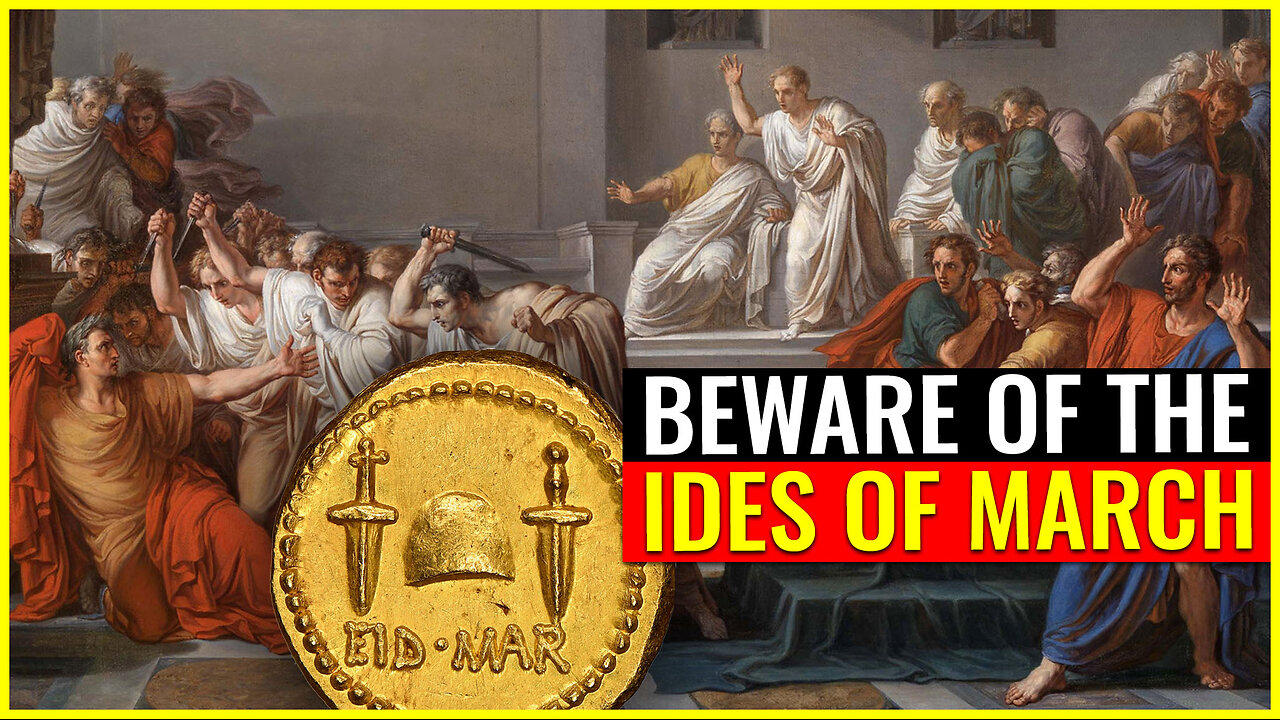 BEWARE OF THE IDES OF MARCH - One News Page VIDEO