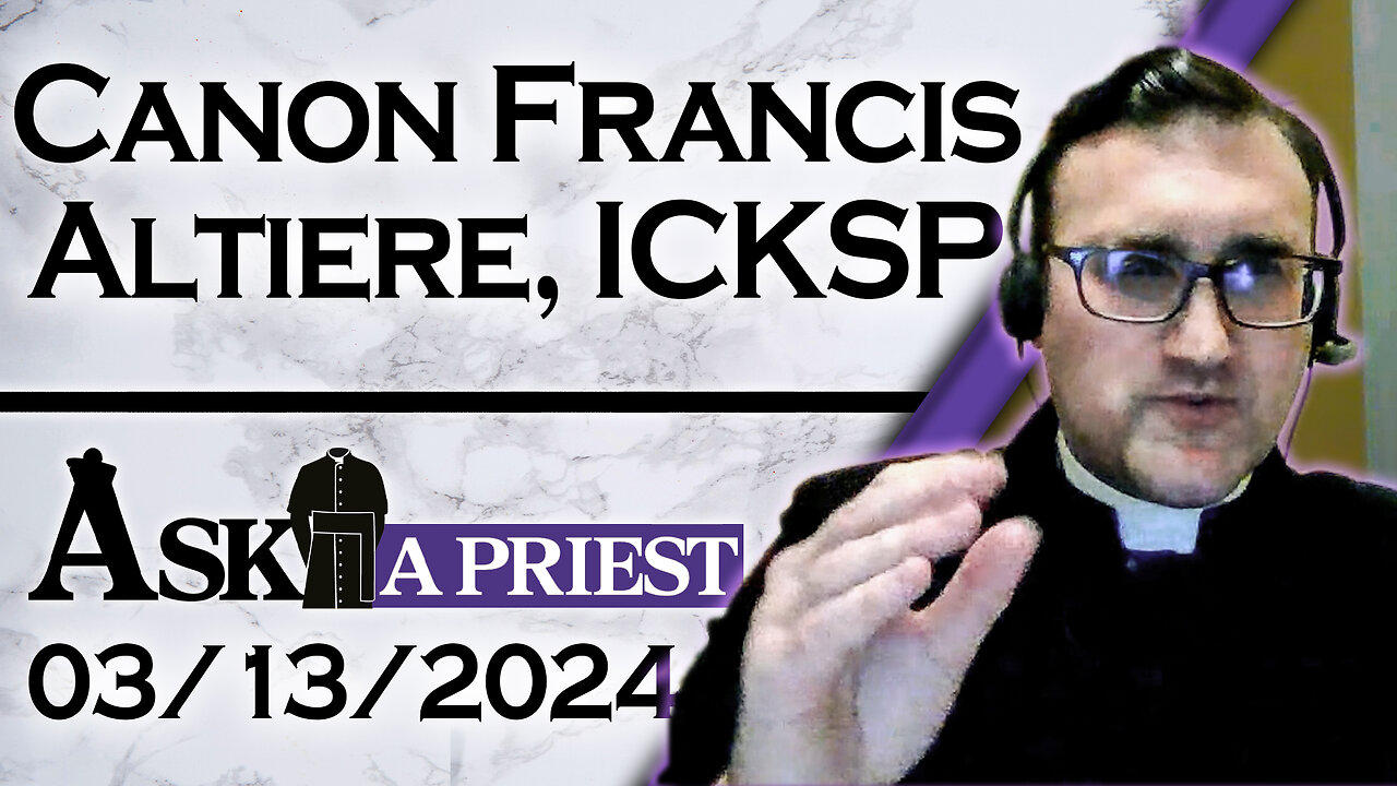 Ask A Priest Live with Canon Francis Altiere, - One News Page VIDEO