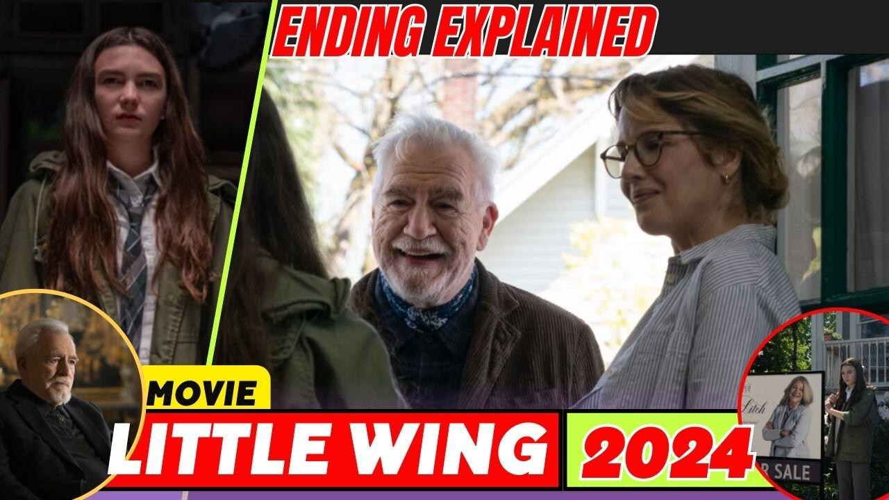 Little Wing 2024 ending explained - One News Page VIDEO
