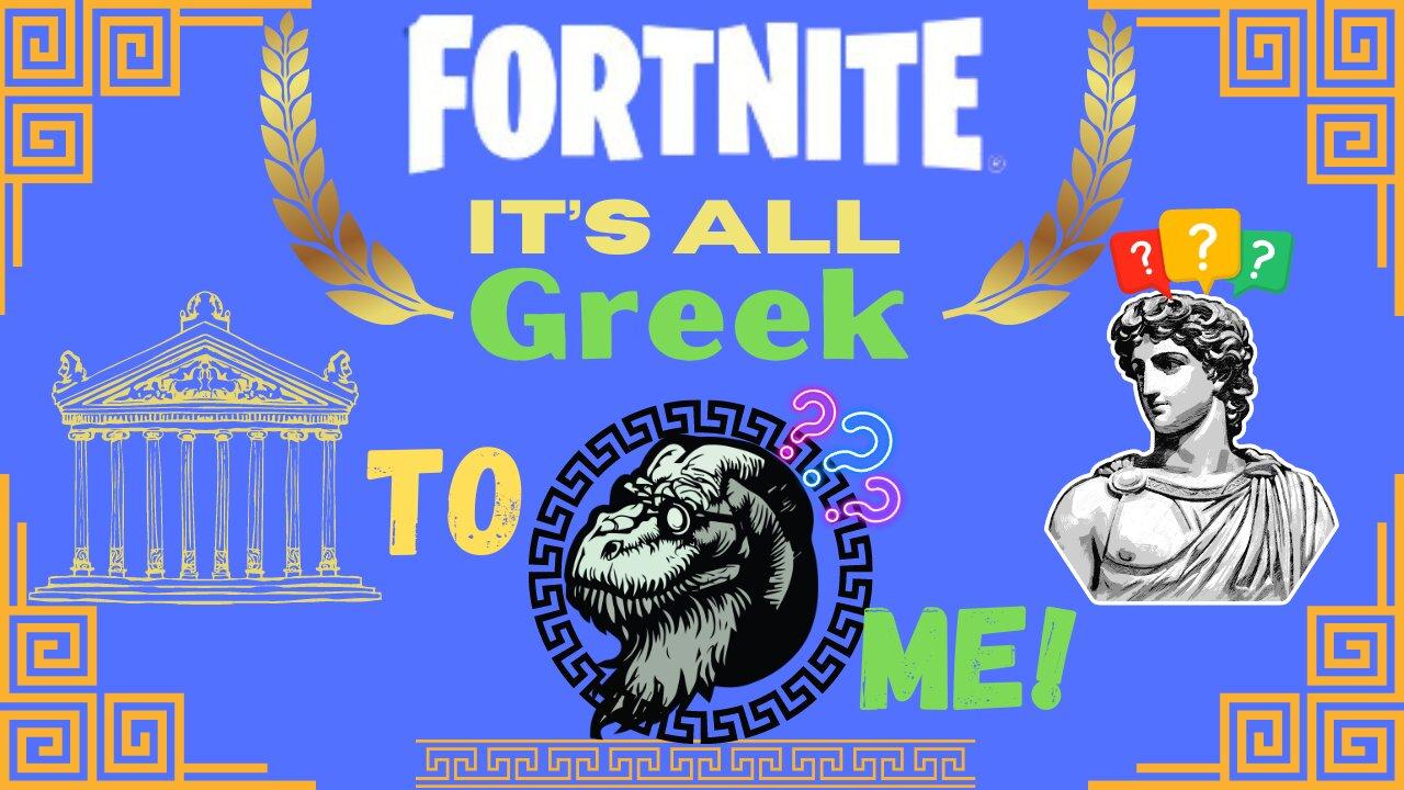 Saturday Night Fun! Fortnite? It is All Greek To - One News Page VIDEO