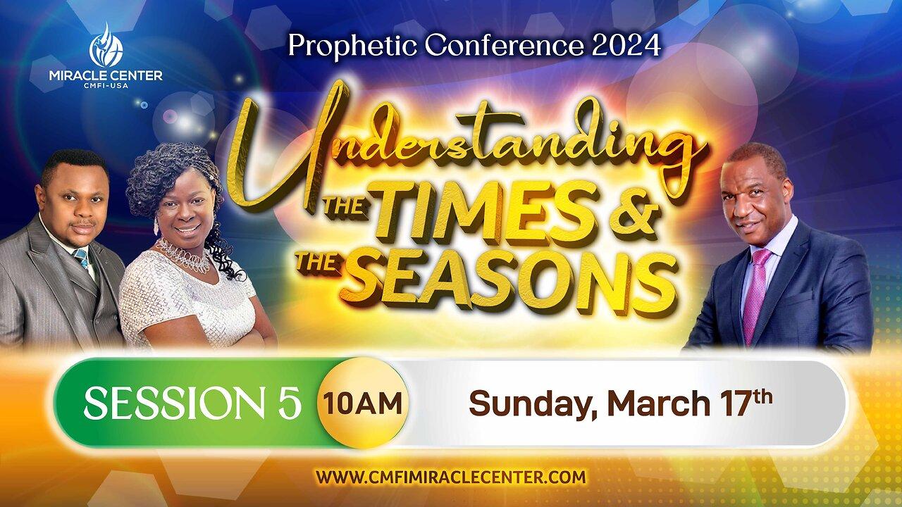 2024 PROPHETIC CONFERENCE - SESSION 5 // PROPHET - One News Page VIDEO