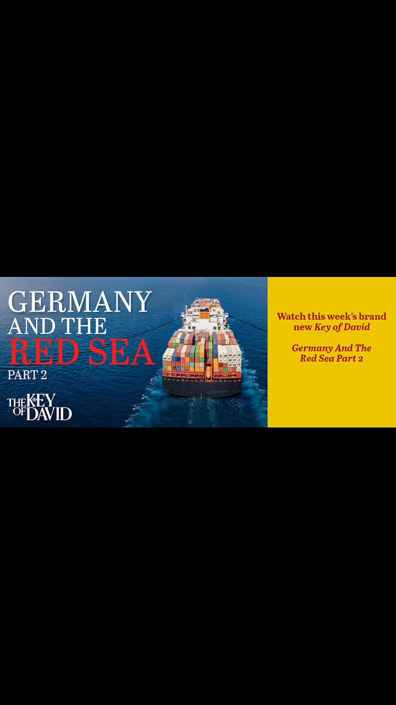 Germany and the Red Sea - Part 2 | KEY OF DAVID - One News Page VIDEO
