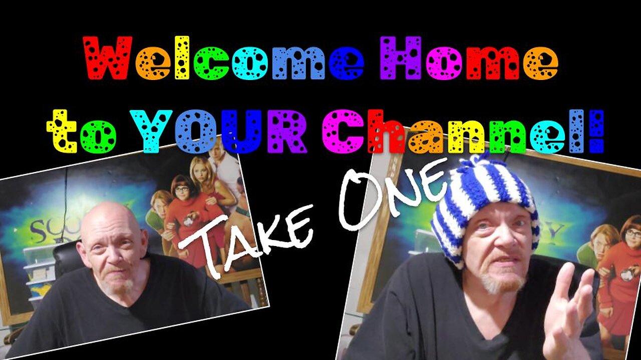 Welcome Home to YOUR Channel! | Take One | - One News Page VIDEO