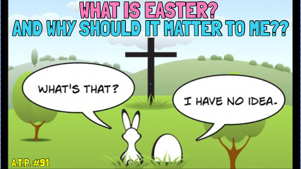 WHAT IS EASTER AND WHY DOES IT MATTER TO YOU? - One News Page VIDEO