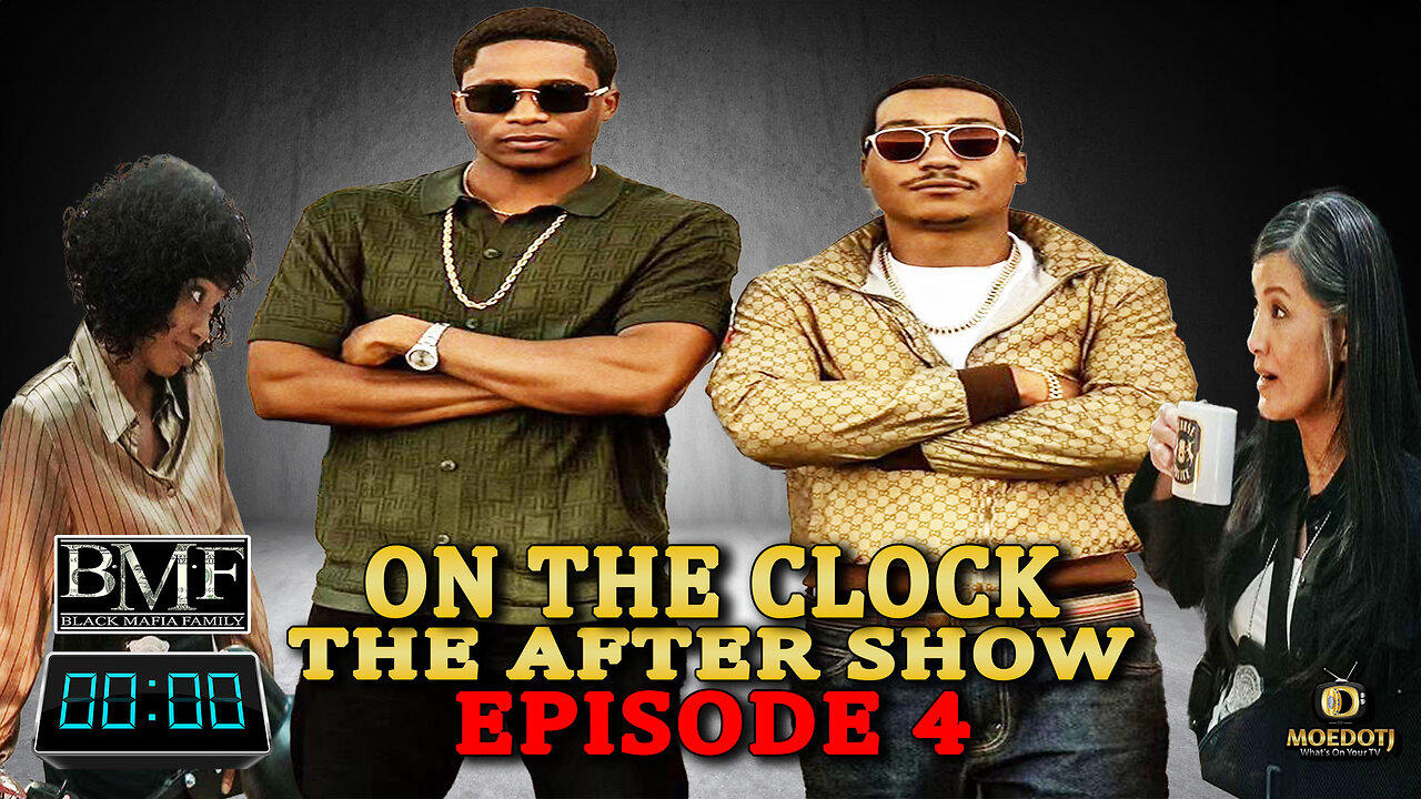 BMF Season 3 Episode 4 On The Clock Live!! After - One News Page VIDEO