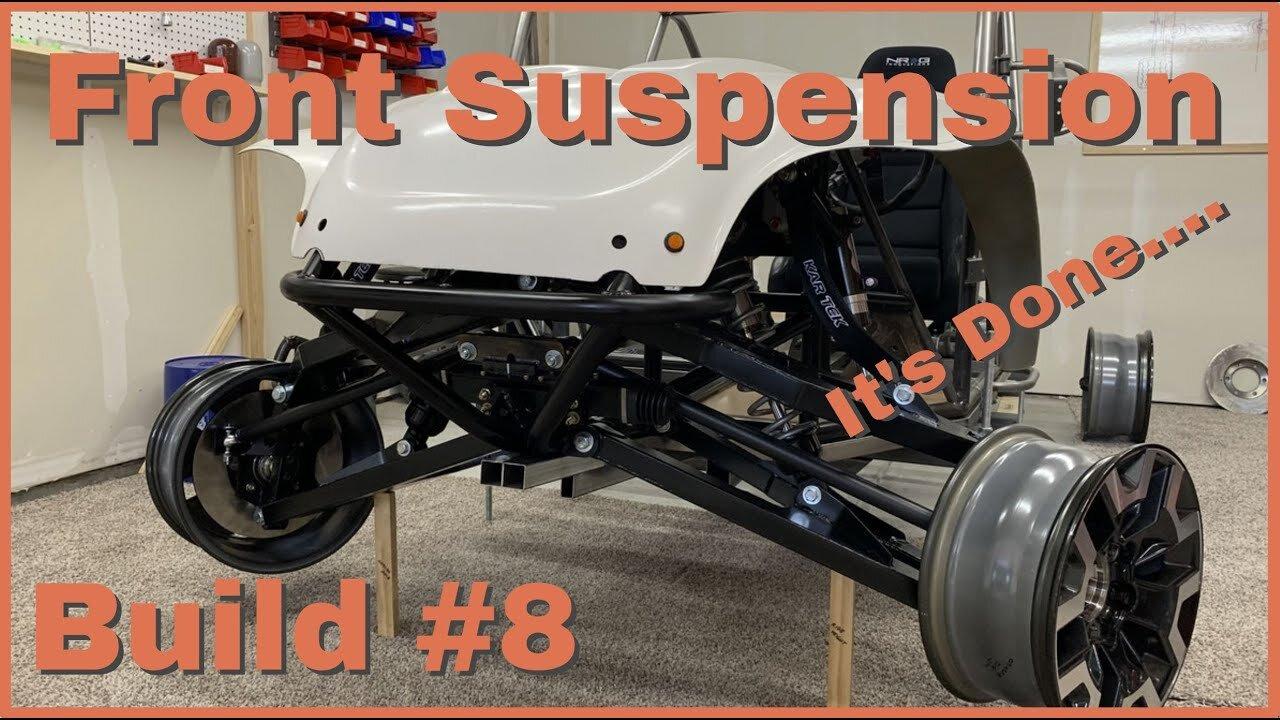 Baja Front Suspension Build #8 (It's Done!) - One News Page VIDEO