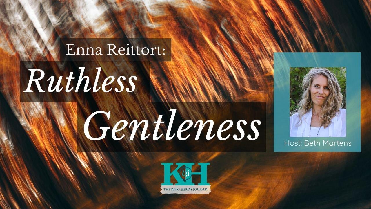 Enna Reittort: Ruthless Gentleness [King Hero - One News Page VIDEO