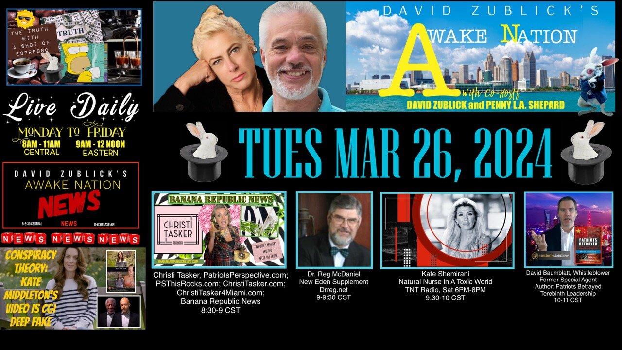 The Awake Nation LIVE 03.26.2024 - One News Page VIDEO