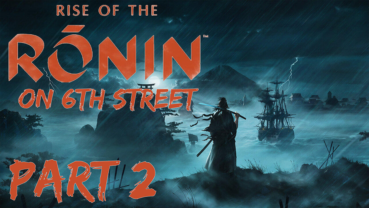 Rise of the Ronin on 6th Street Part 2 - One News Page VIDEO