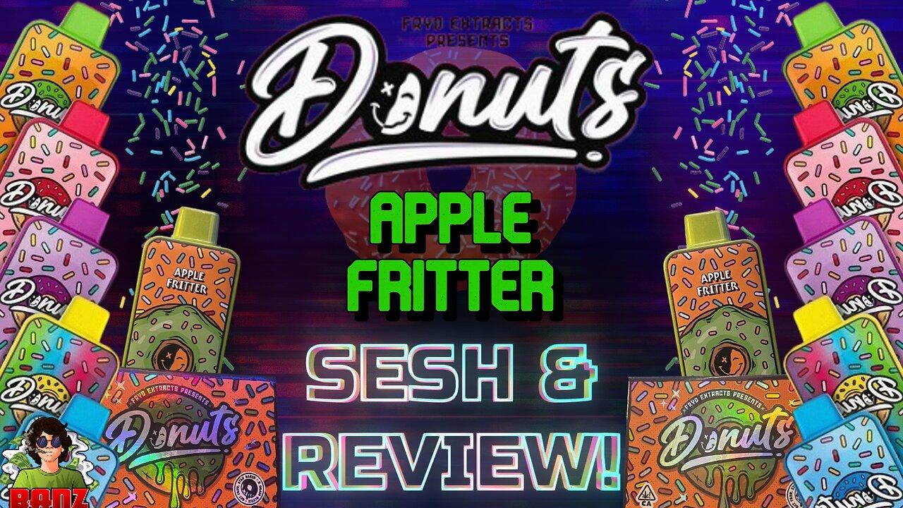 NEW DONUTS BY FRYD EXTRACTS Sesh & Review! - One News Page VIDEO