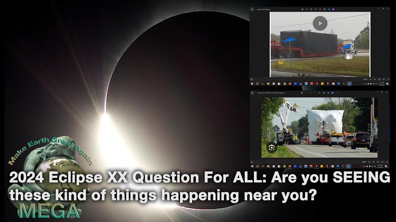 2024 Eclipse XX Question For ALL: Are you SEEING - One News Page VIDEO