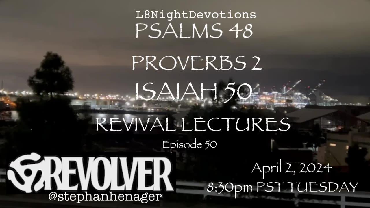 L8NIGHTDEVOTIONS REVOLVER PSALM 48 PROVERBS 2 - One News Page VIDEO