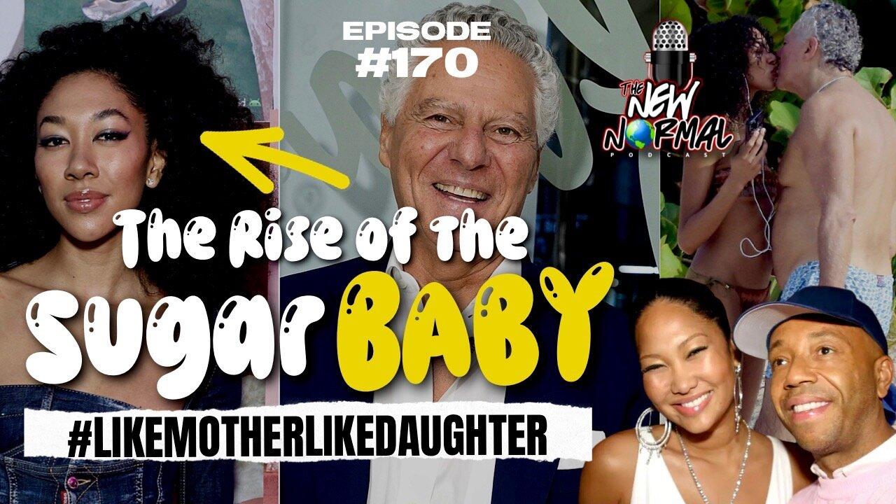 The rise of the sugar baby Ep 170 - One News Page VIDEO