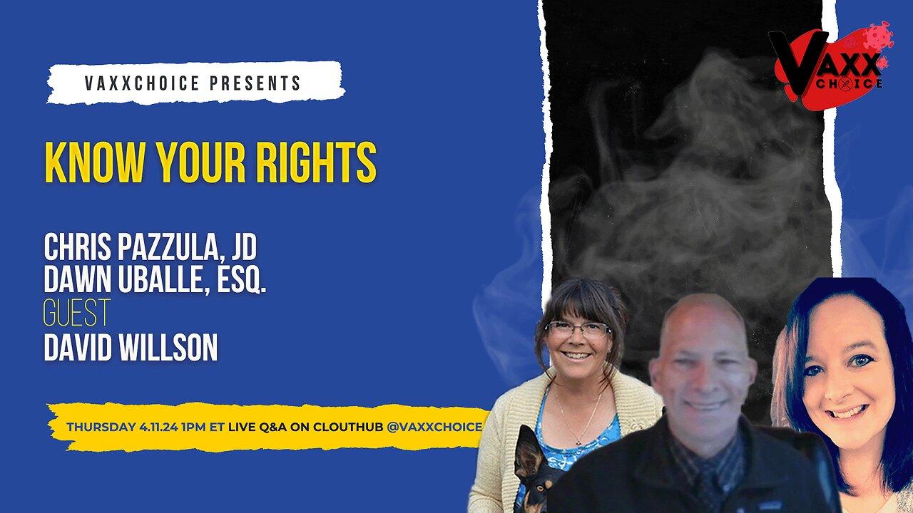 KNOW YOUR RIGHTS - DAVID WILLSON ESQ - One News Page VIDEO