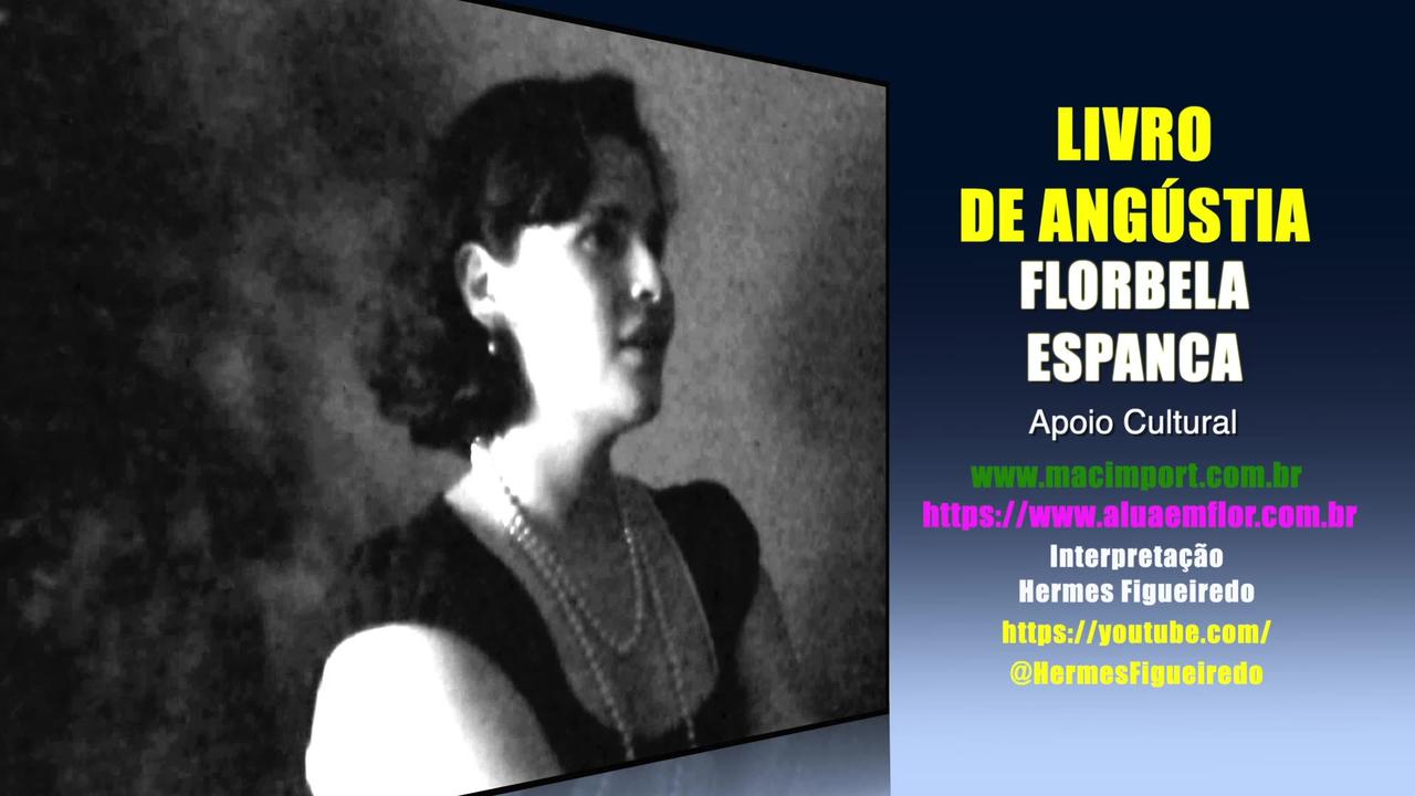 Poesia "Livro de Angústia"[Florbela - One News Page VIDEO