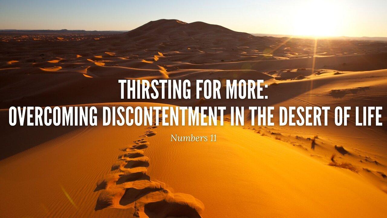 Thirsting for More: Overcoming Discontentment in - One News Page VIDEO