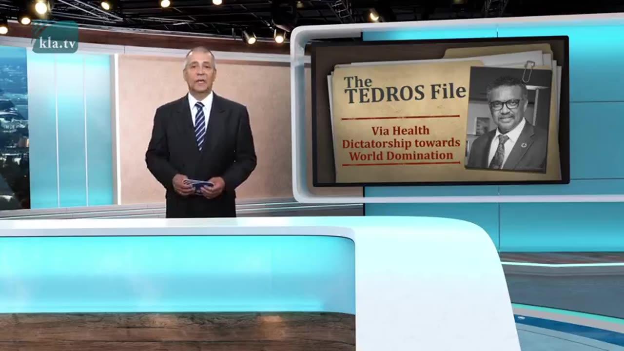 THE TEDROS FILE – WILL THE HEAD OF THE WHO - One News Page VIDEO