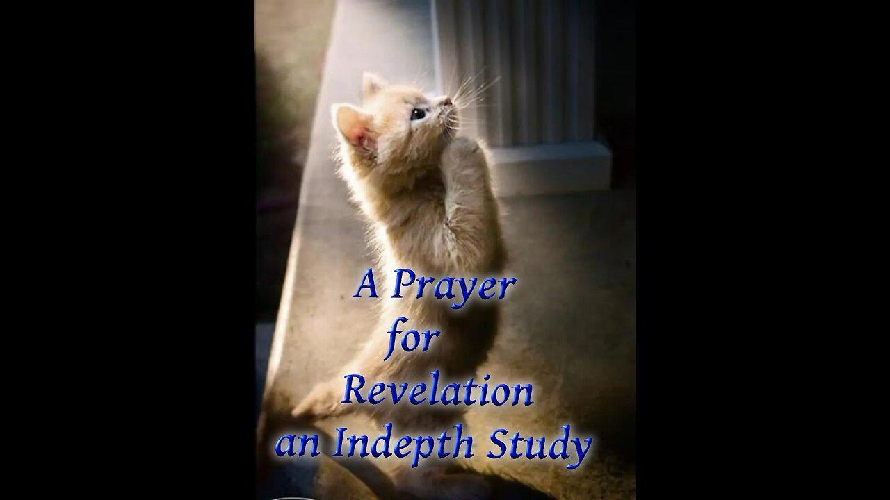 a Prayer for Revelation P 3 Knowing His Power - One News Page VIDEO
