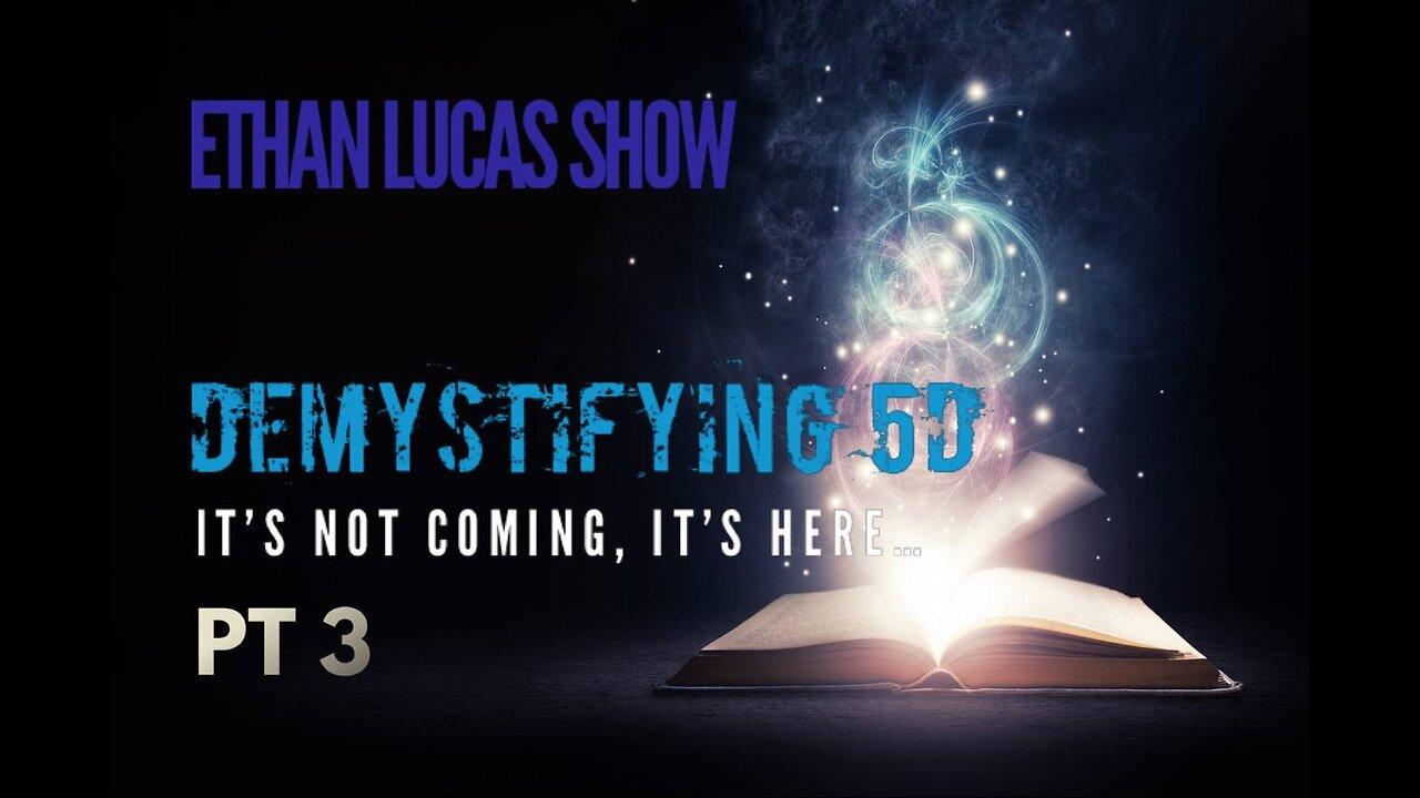 DEMYSTIFYING 5D: It's Not Coming, It's - One News Page VIDEO