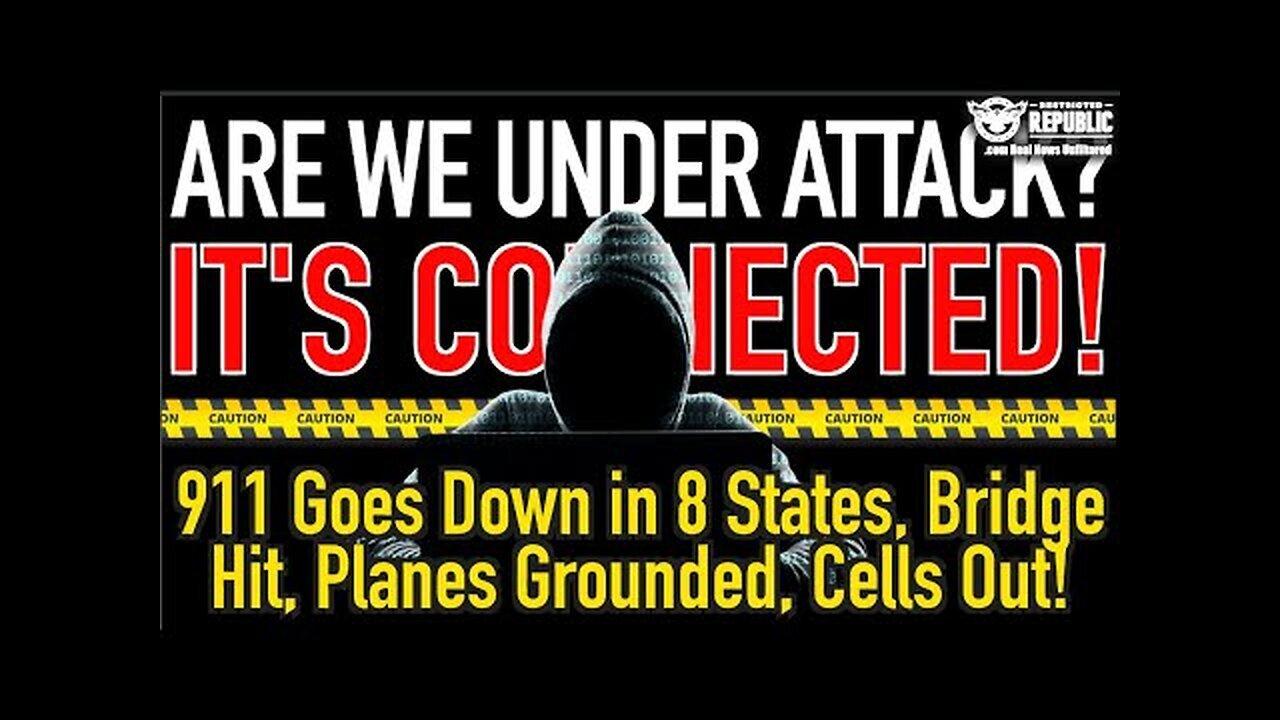 Are We Under Attack? Its Connected! 911 Now Down - One News Page VIDEO