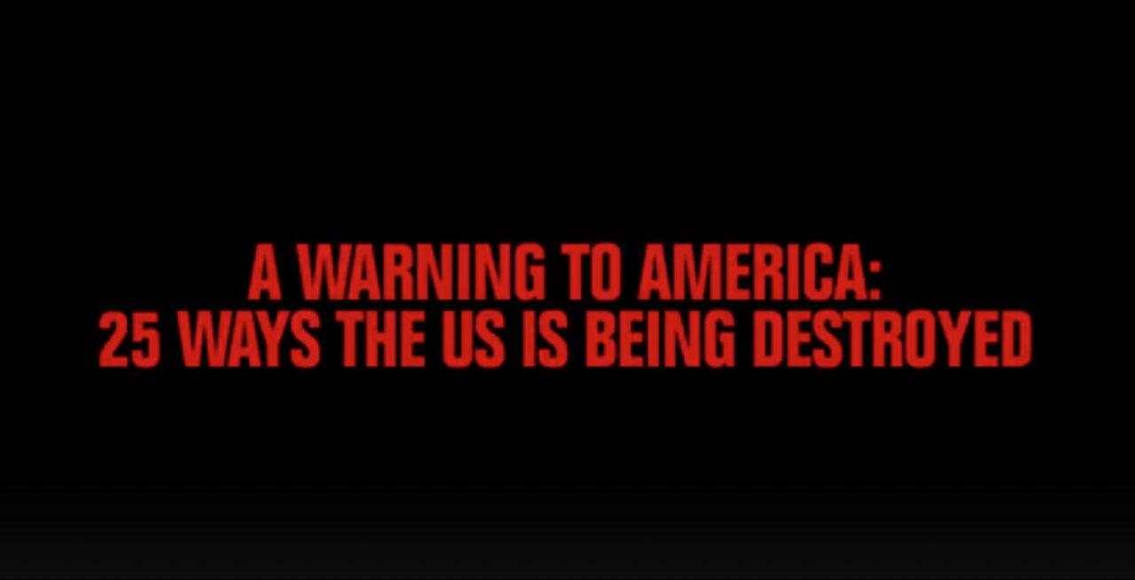 A Warning to America: 25 Ways the US is Being - One News Page VIDEO