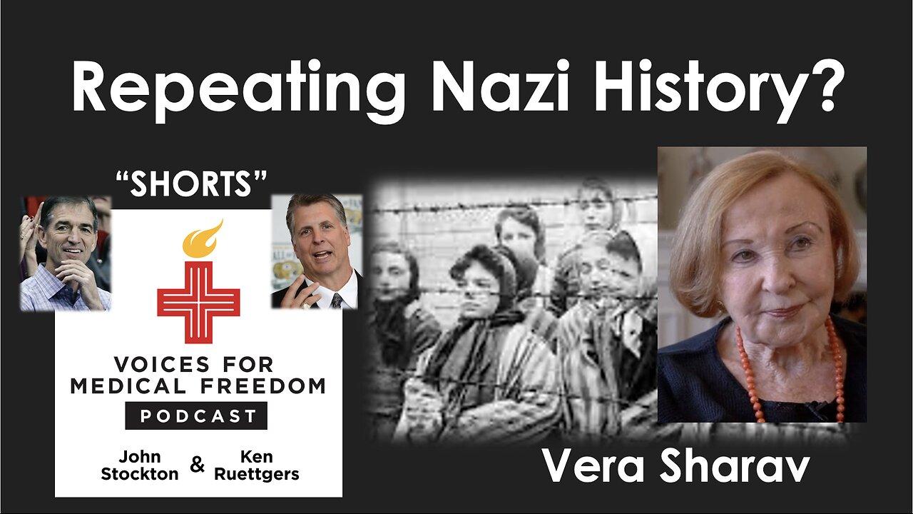 V-Shorts with Vera Sharav: Repeating Nazi - One News Page VIDEO