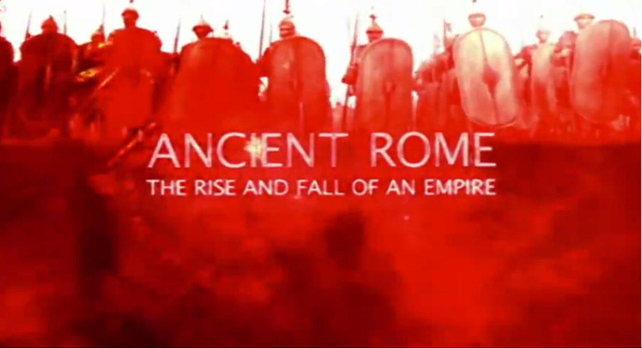 Ancient Rome: Rise & Fall of an Empire Parts - One News Page VIDEO