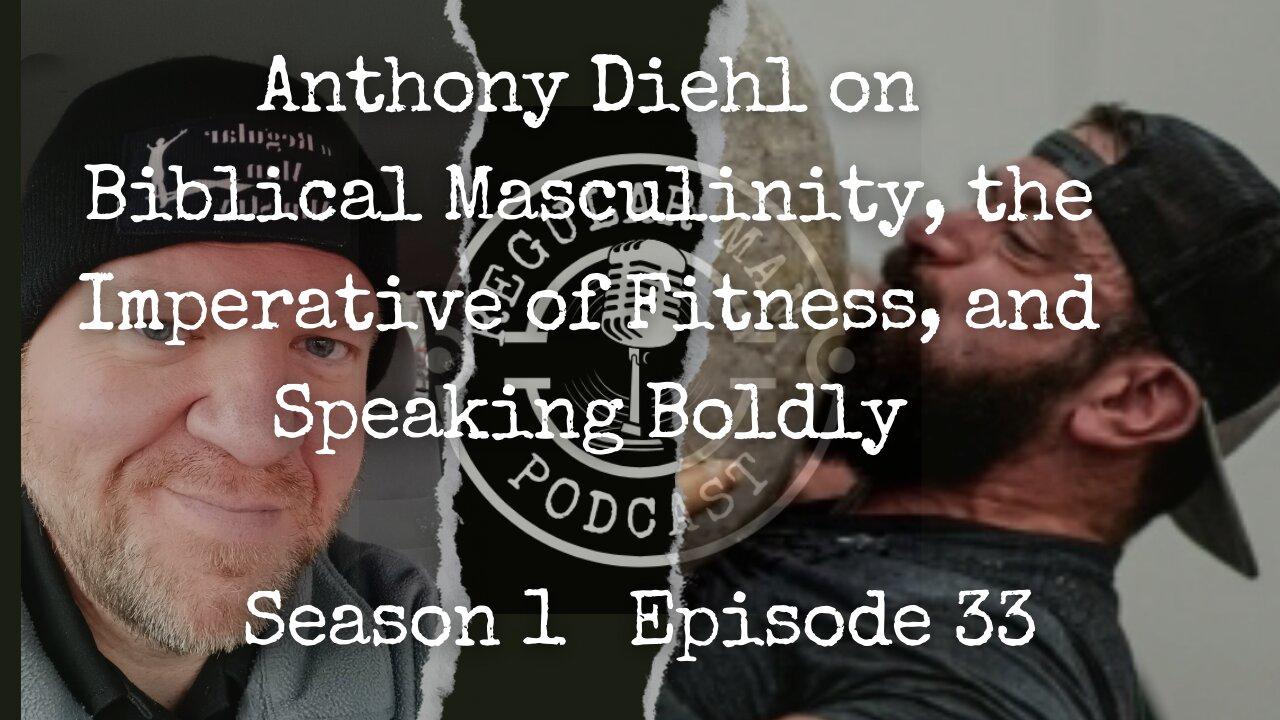 LIVE Anthony Diehl on Biblical Masculinity, the - One News Page VIDEO