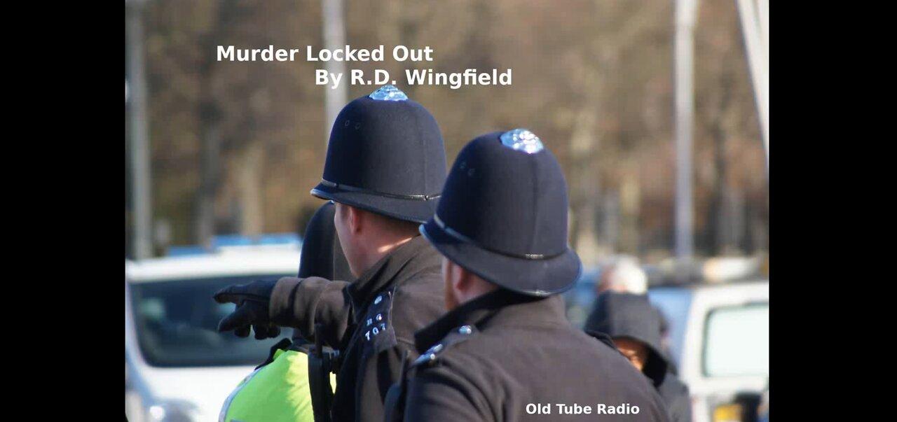 Murder Locked Out by R.D. Wingfield. BBC RADIO - One News Page VIDEO