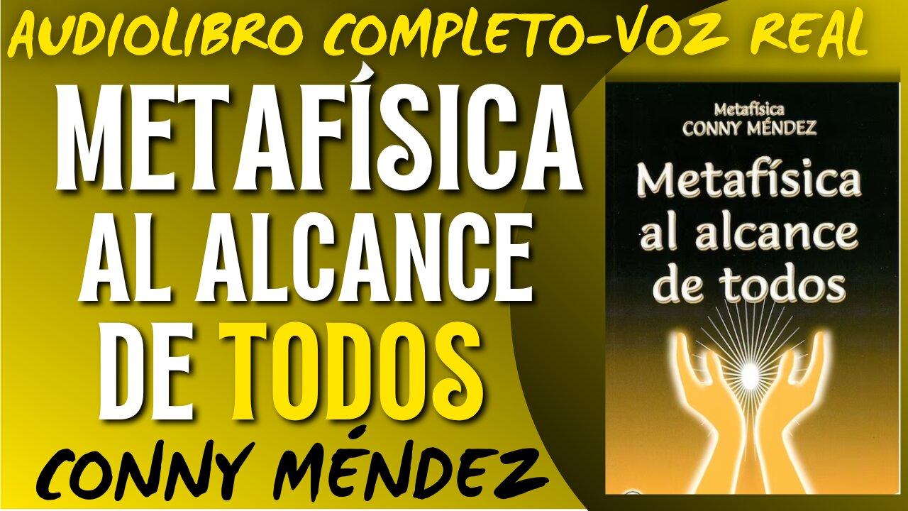 METAFÍSICA AL ALCANCE DE TODOS, Conny Mendez - One News Page VIDEO