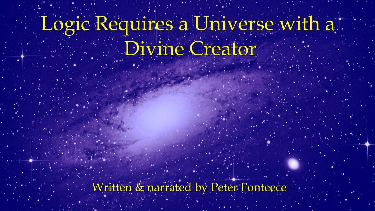 Logic Requires a Universe with a Divine Creator - One News Page VIDEO