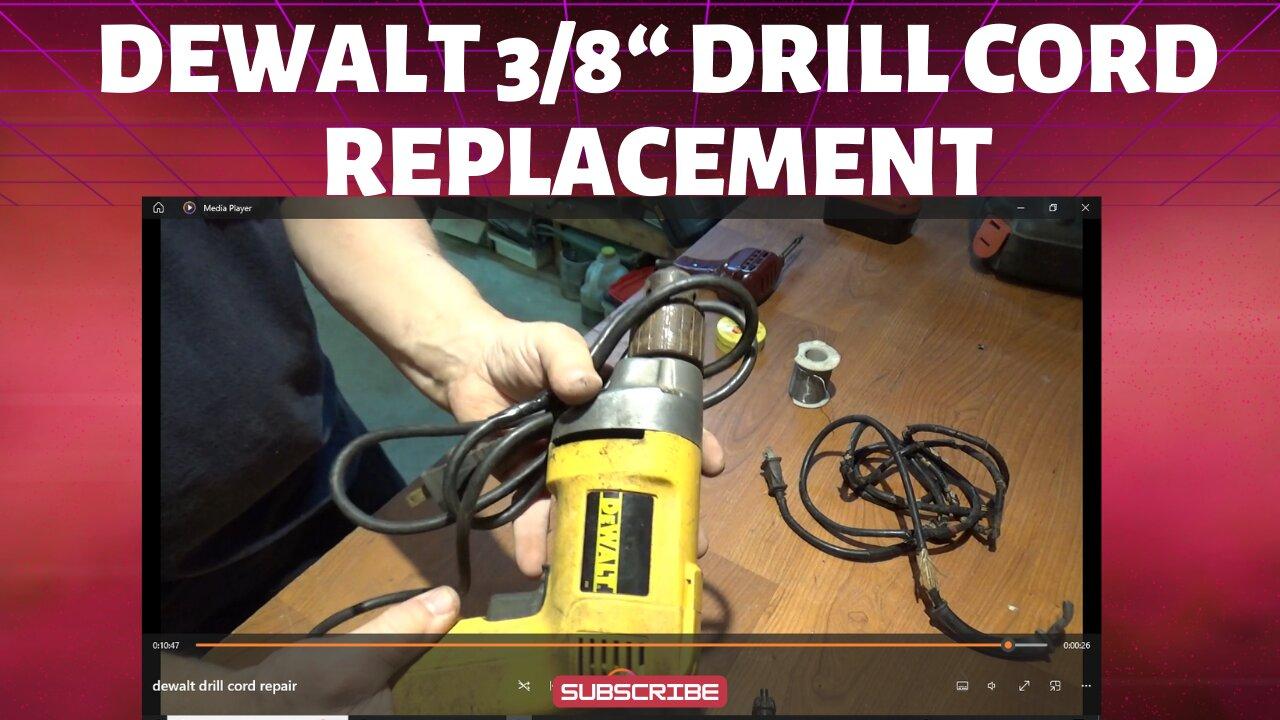 dewalt 3/8" drill cord replacement - One News Page VIDEO