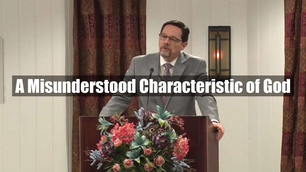 A Misunderstood Characteristic of God - One News Page VIDEO