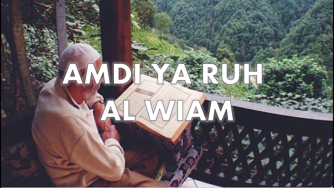 Islamic Nasheed | Amdi Ya Ruh Al Wiaam | O Soul - One News Page VIDEO