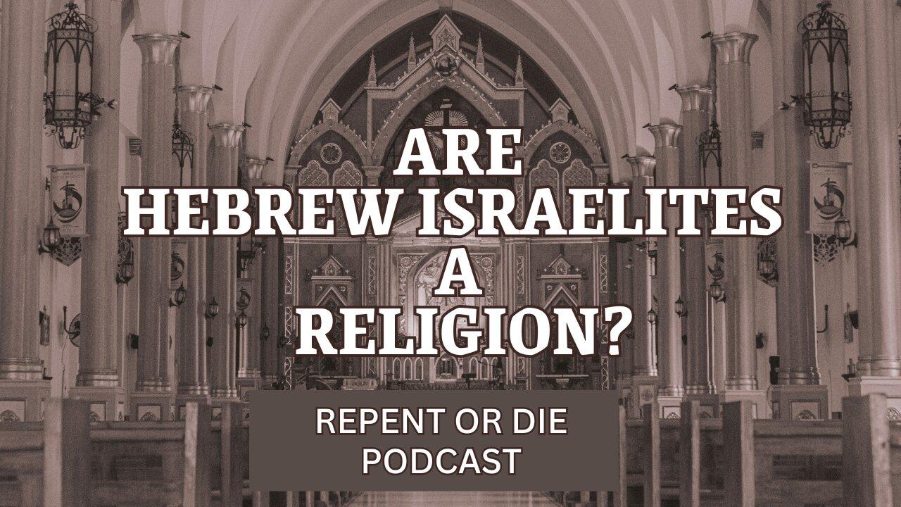 Hebrew Israelites: Religion or Something More? | - One News Page VIDEO