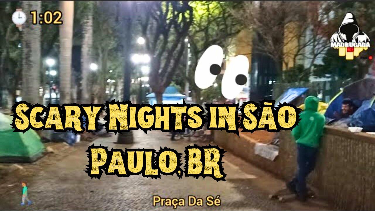 The Scary Night in the City of São Paulo, - One News Page VIDEO