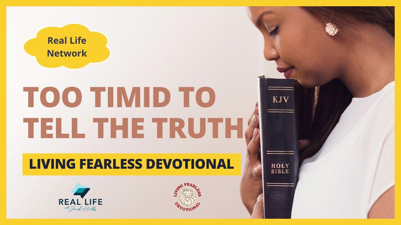 Too Timid To Tell The Truth - One News Page VIDEO