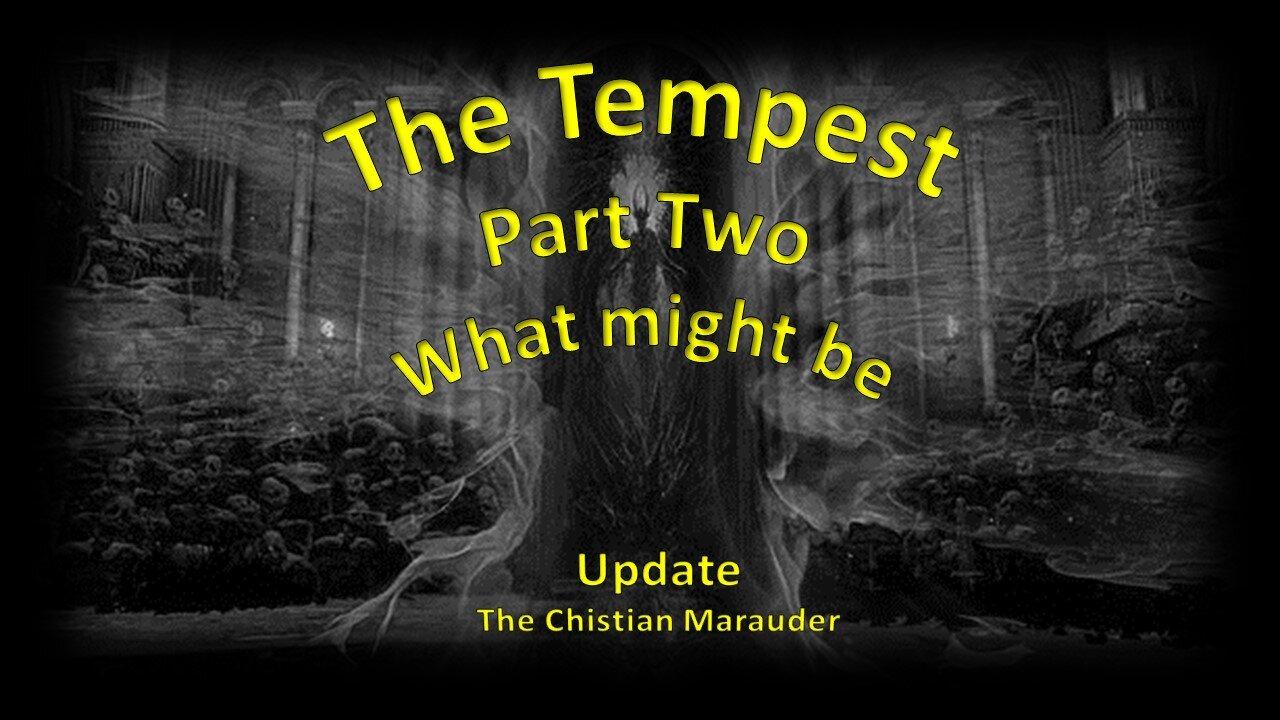 The Tempest - Part 2 - What might be? - One News Page VIDEO